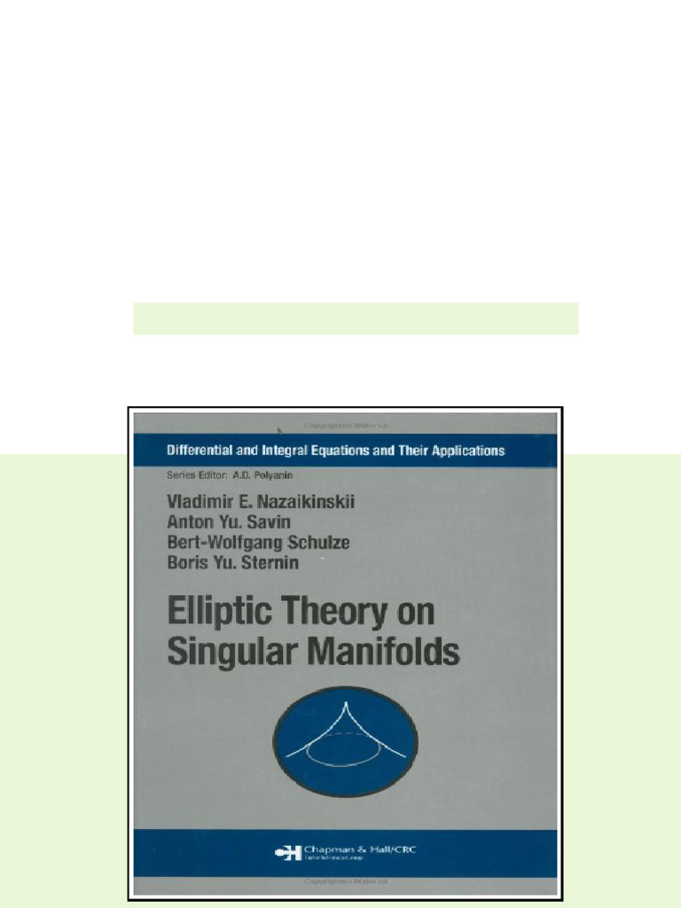 (Ebook) Elliptic theory on singular manifolds by Vladimir E ...