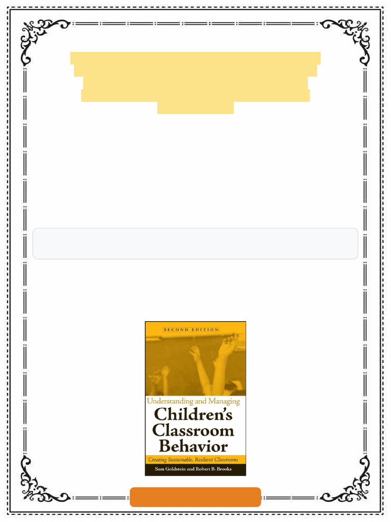Understanding and Managing Children s Classroom Behavior Creating ...