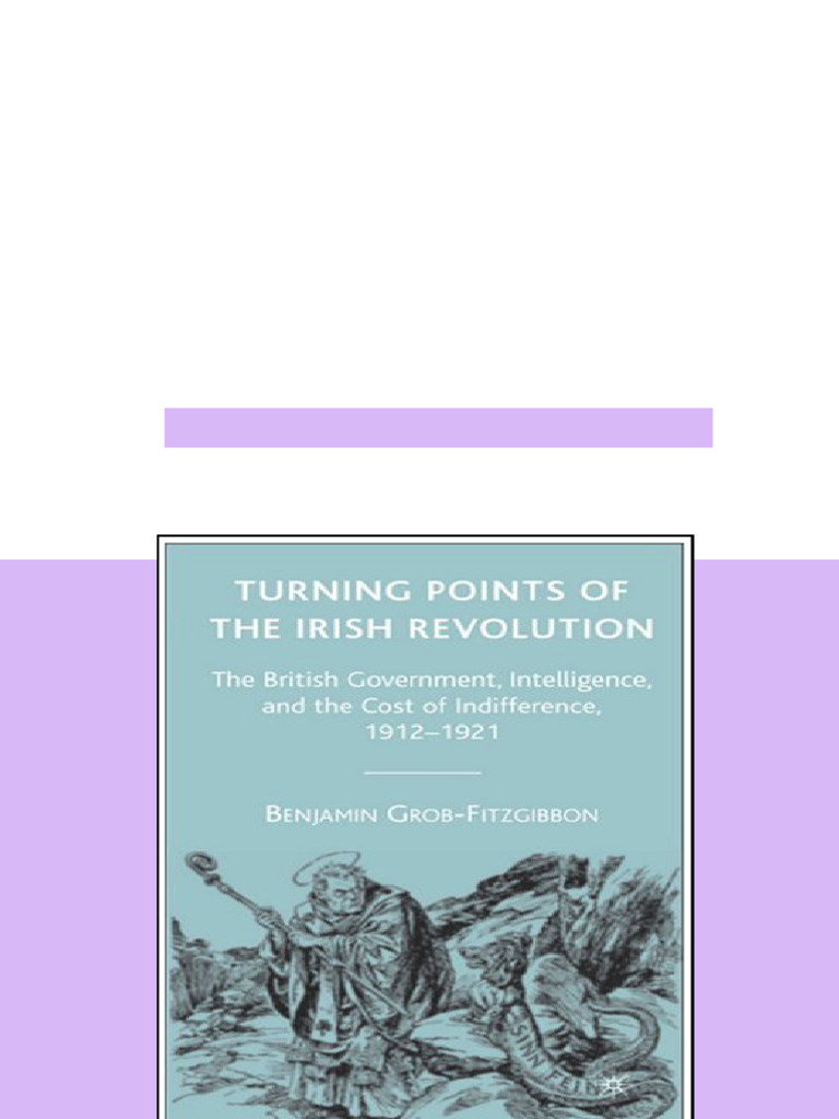 (Ebook) Turning Points of the Irish Revolution: The British Government ...