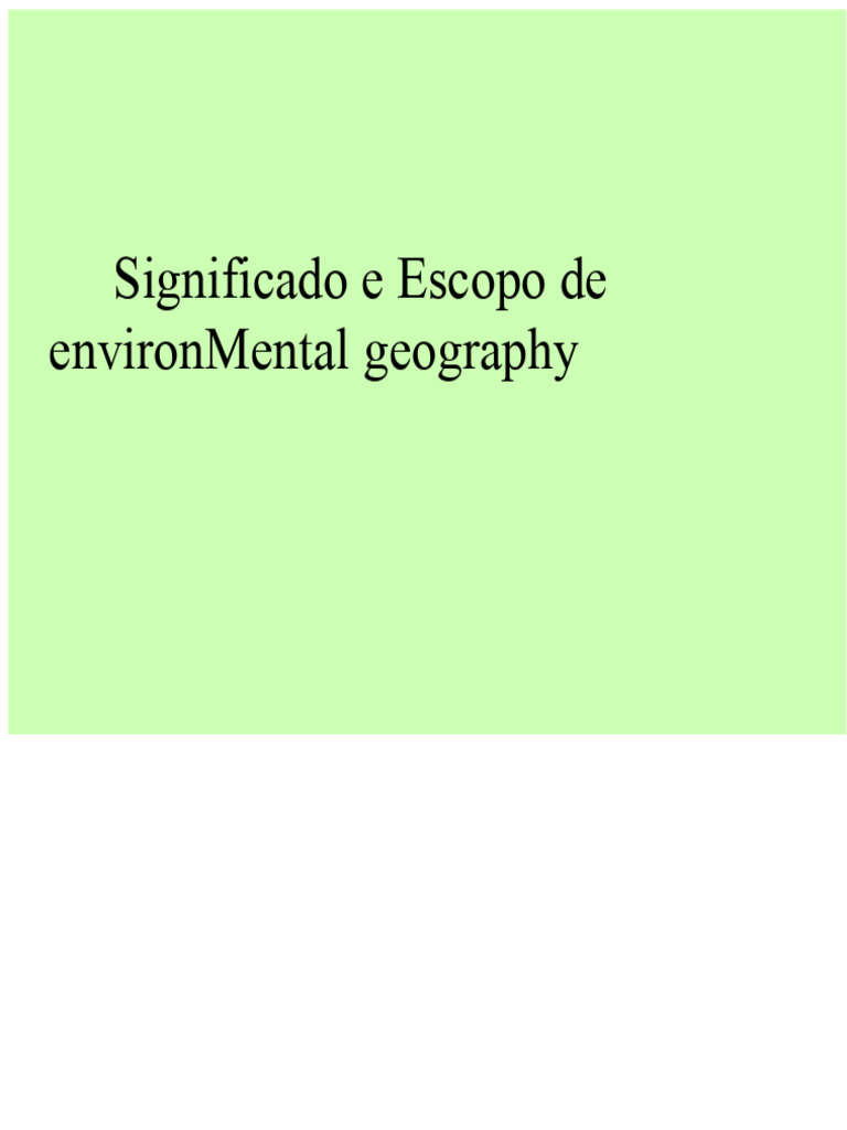 Significado do Escopo da Geografia Ambiental | PDF | Ambiente natural ...