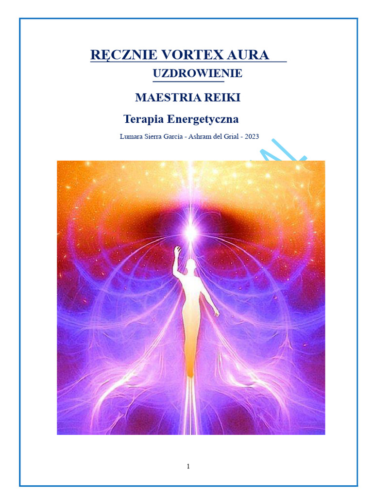 Podręcznik Mistrzostwa Vortex Aura Healing Reiki - Ashram Graala | PDF