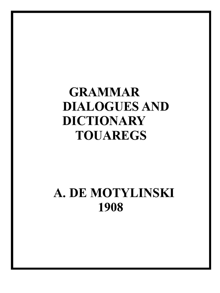 Tuareg Grammar and Dictionary Guide | PDF | Grammatical Tense ...