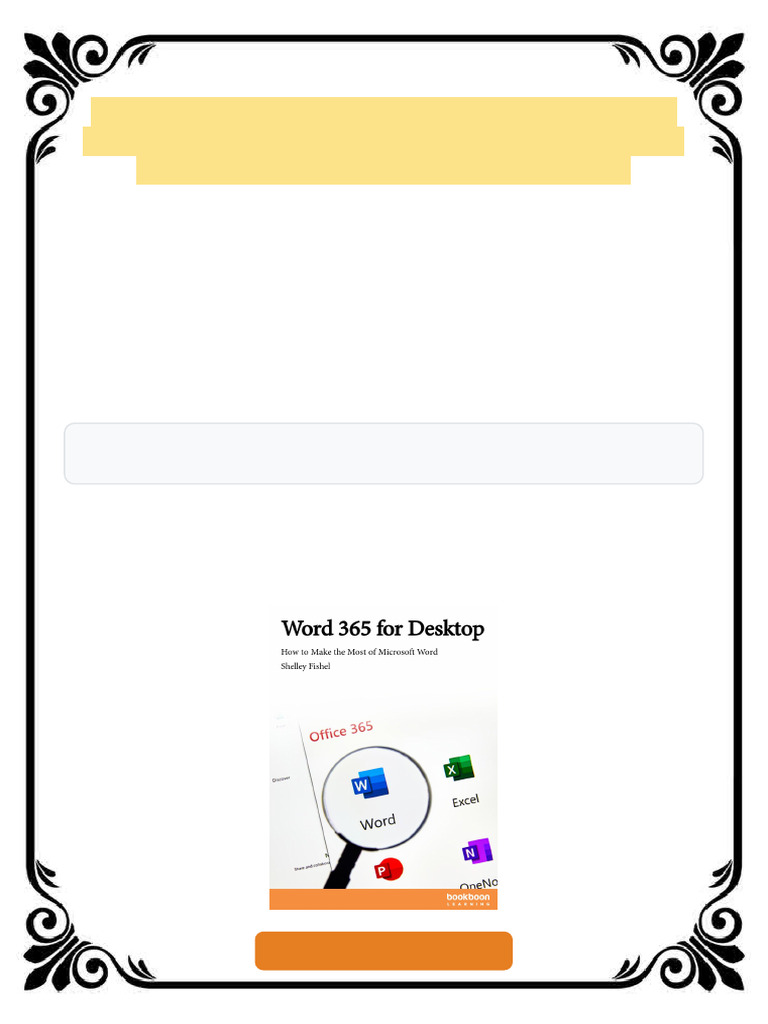 Word 365 for Desktop How to Make the Most of Microsoft Word 1st Edition ...