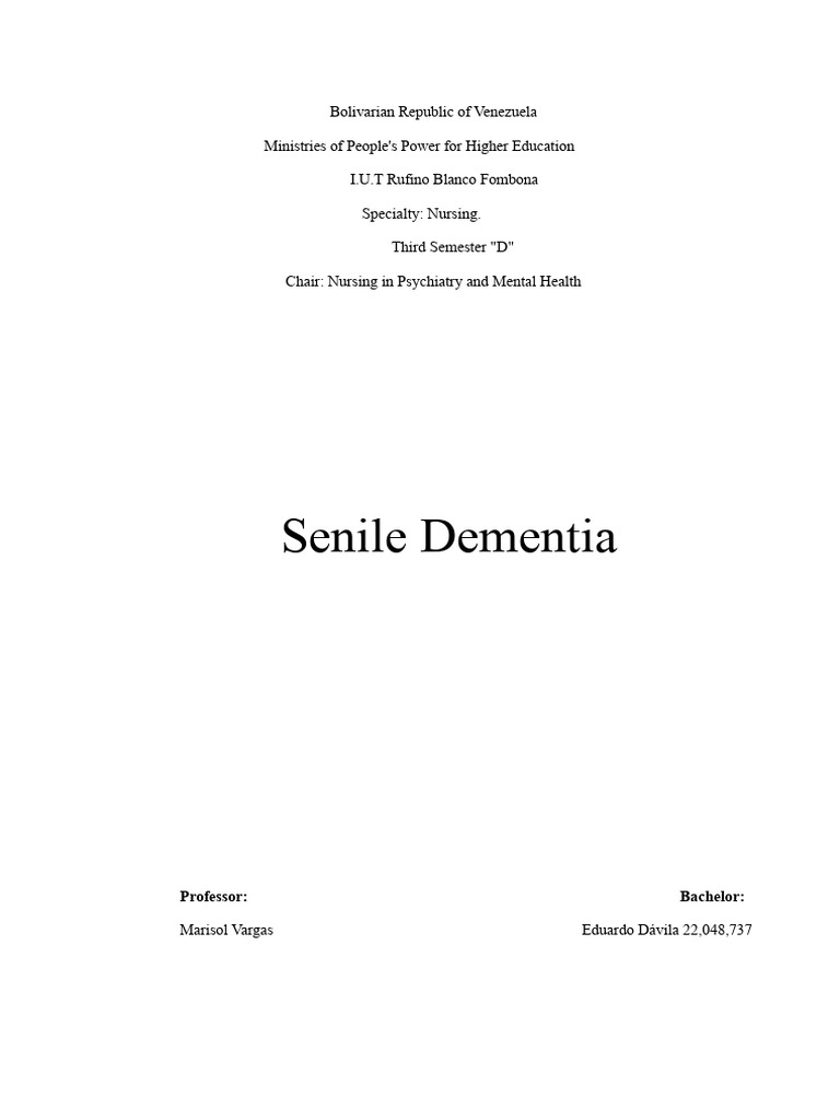 Nursing Care for Senile Dementia | PDF | Dementia | Alzheimer's Disease
