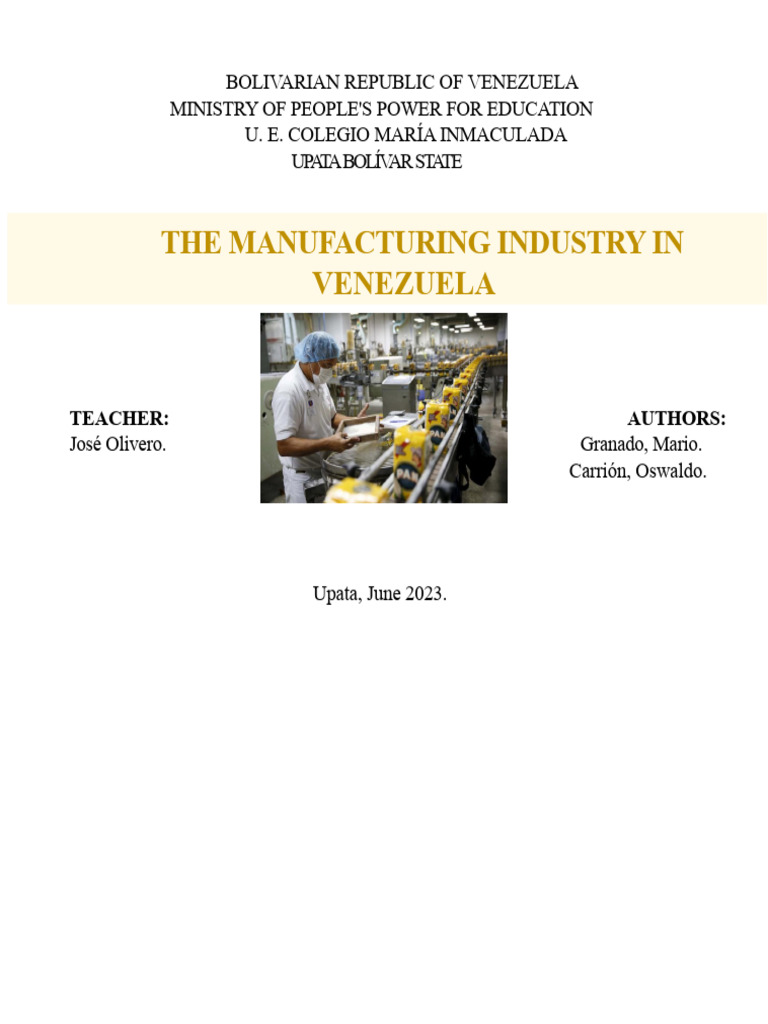 Monograph on the Manufacturing Industry in Venezuela Presentation | PDF ...