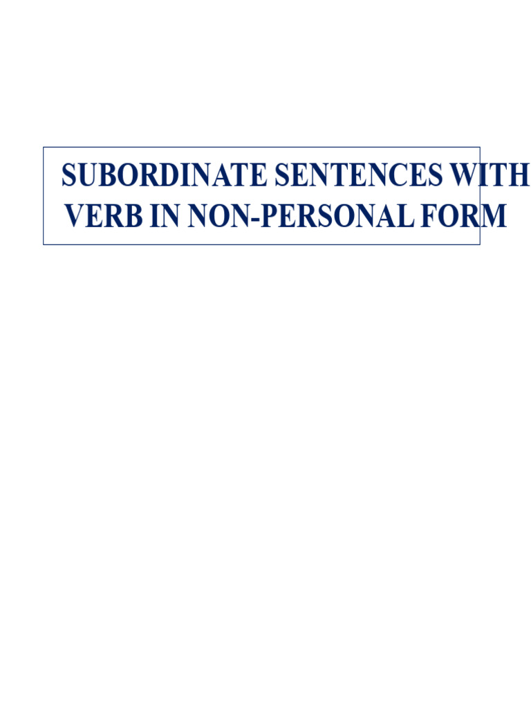 6 subordinate sentences with the verb in non-personal form. | PDF ...