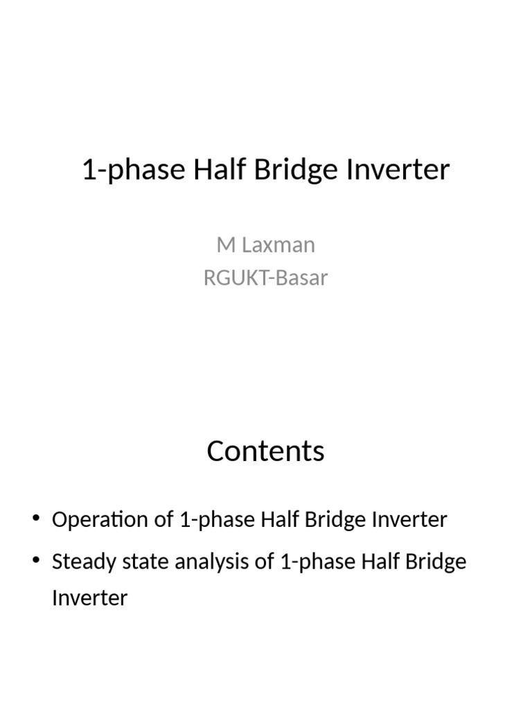 4.6-Single Phase Half Bridge Inverters-Operation | PDF