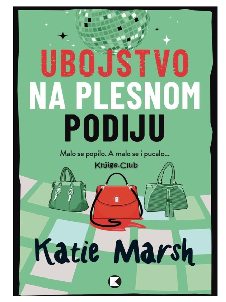 Katie Marsh - Ubojstvo Na Plesnom Podiju | PDF