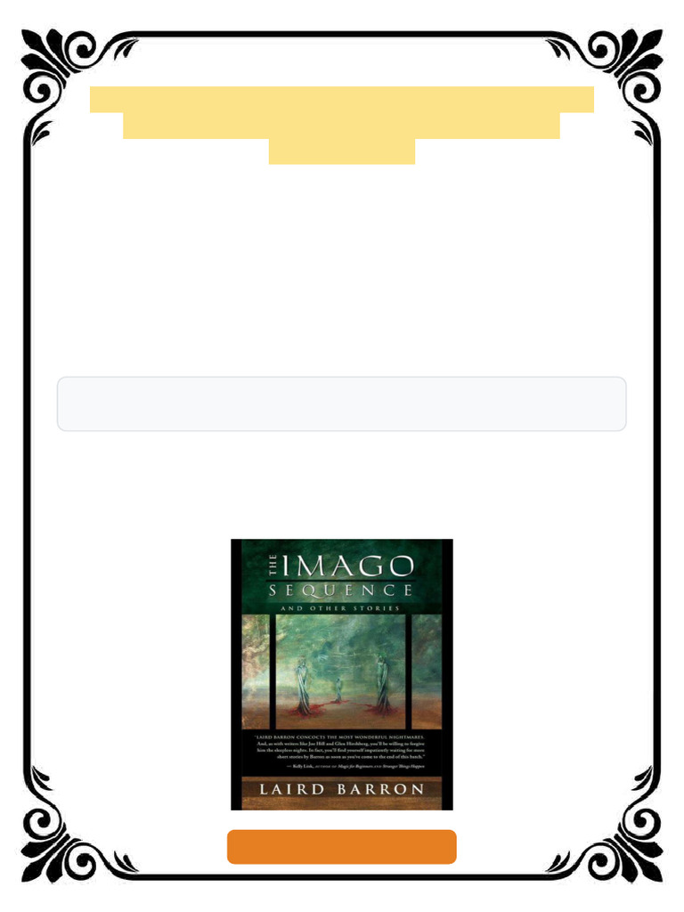 The Imago Sequence and Other Stories 1st Edition Laird Barron Ebook ...