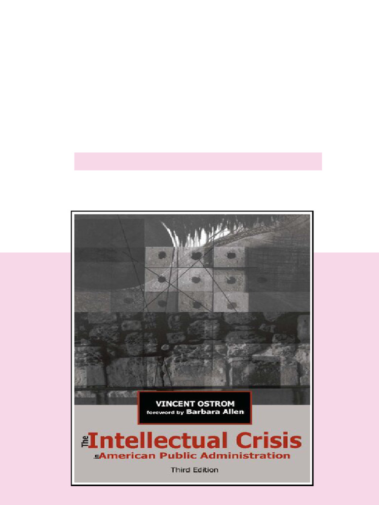 (Ebook) The Intellectual Crisis in American Public Administration by ...