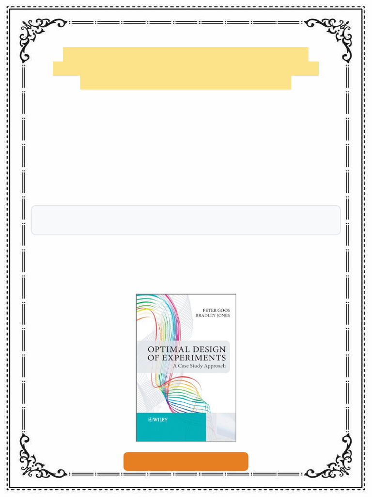 Optimal Design of Experiments A Case Study Approach 1st Edition Peter ...