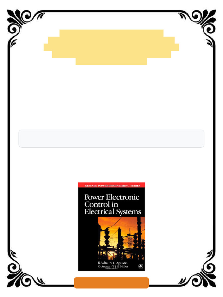 Power Electronic Control in Electrical Systems Newnes Power Engineering ...