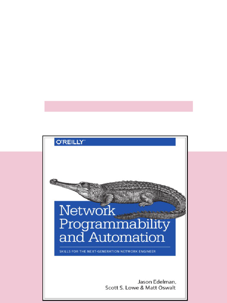 (Ebook) Network Programmability and Automation: Skills for the Next-Generation Network Engineer ...