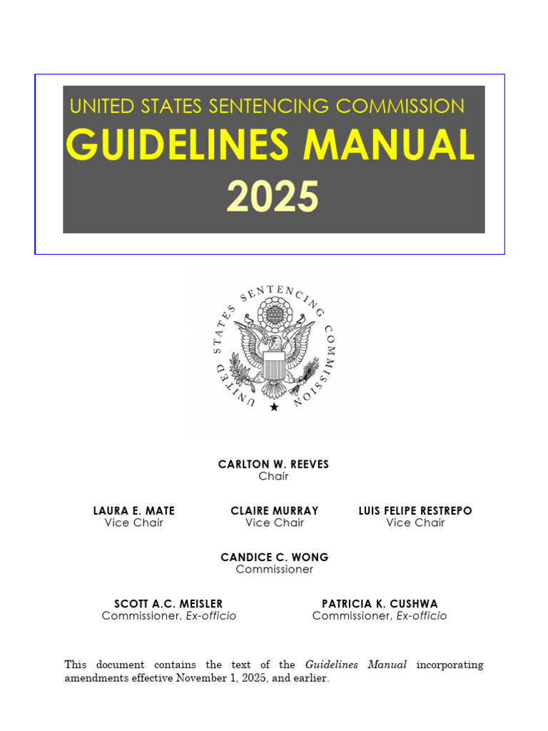 2025 U.S. Sentencing Guidelines Manual | PDF | United States V. Booker ...