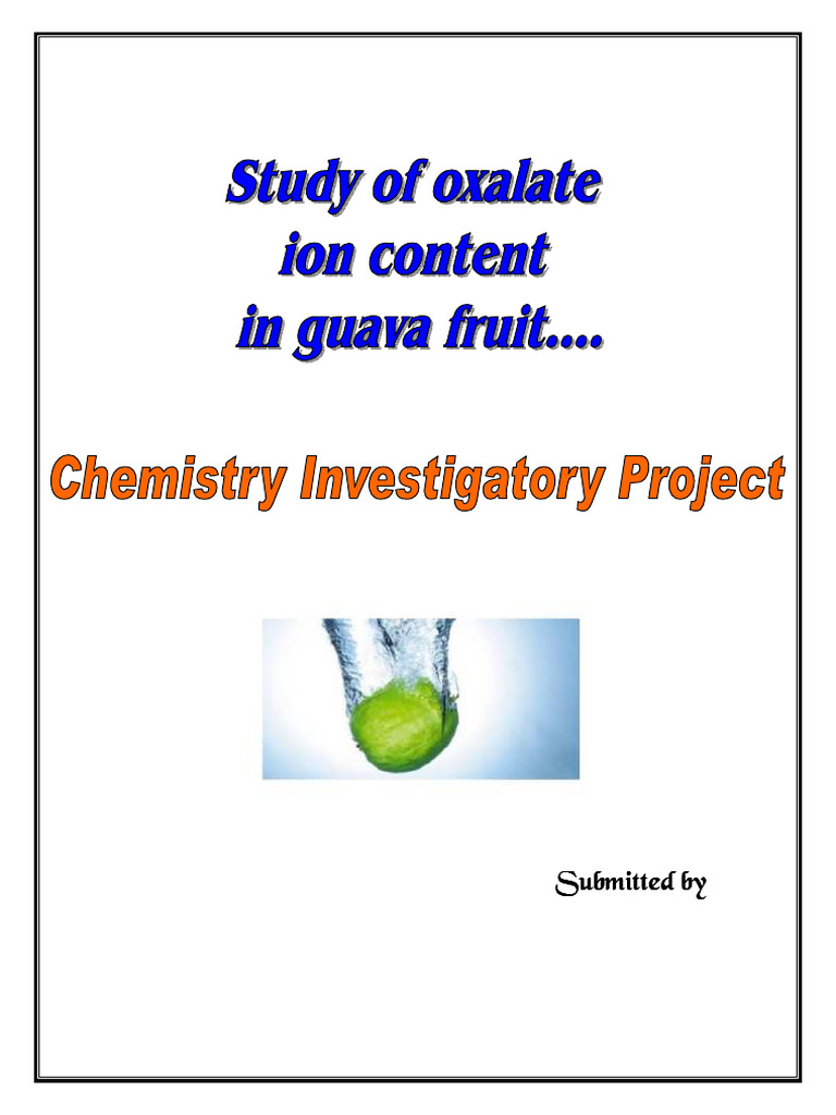 Presence of Oxalative Ions in Guava | PDF | Titration | Chemistry