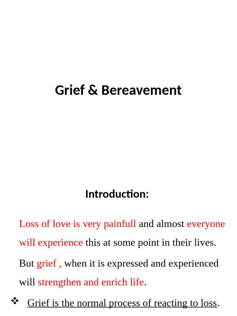Grief & Bereavement | PDF | Grief | Psychological Concepts