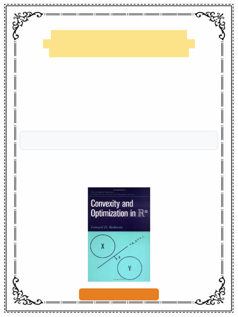 Convexity and Optimization in R n 1st Edition Leonard D. Berkovitz ...