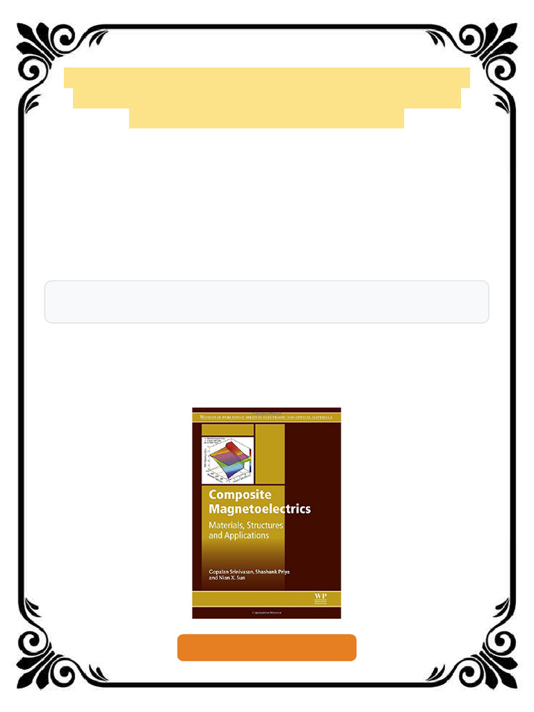 Composite Magnetoelectrics Materials Structures and Applications 1st ...