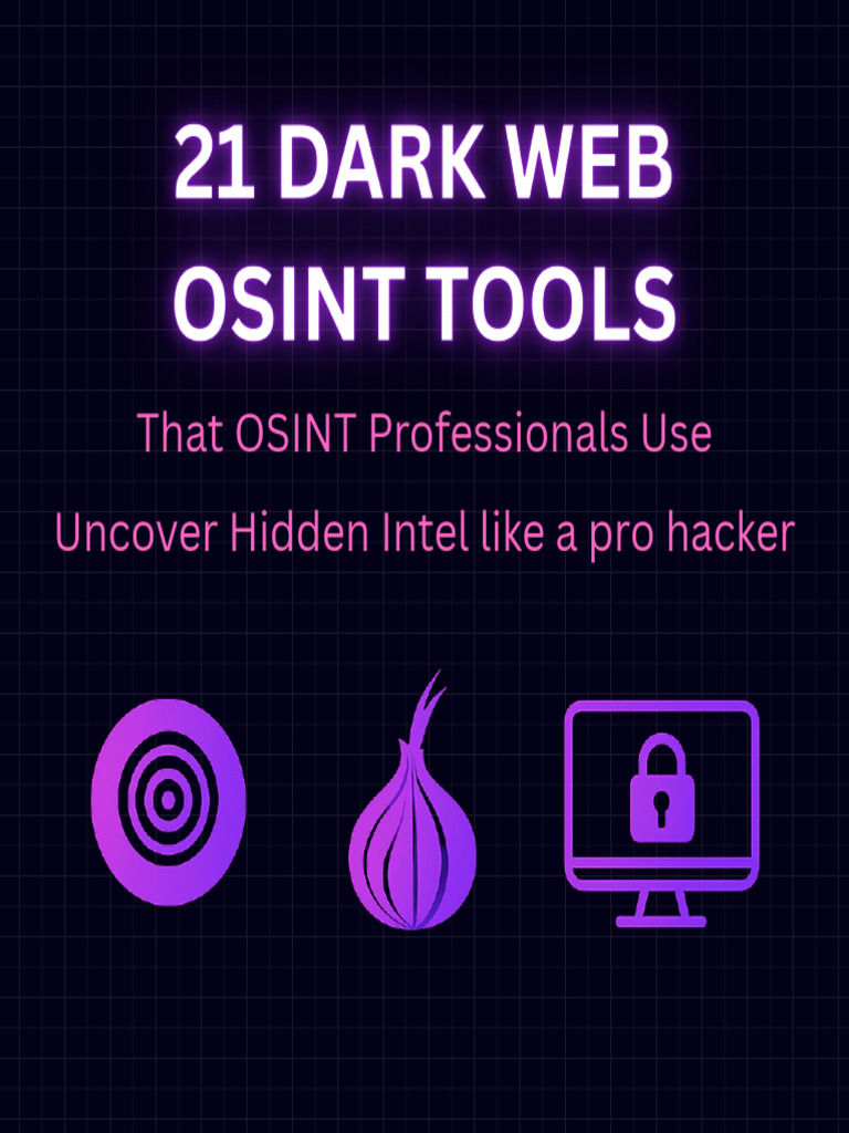 OSINT Tools for Dark Web Access | PDF