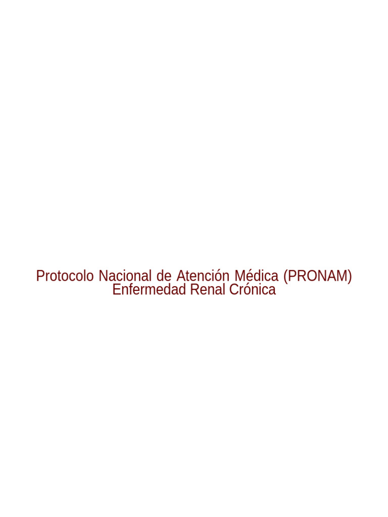 Pronam Enfermedad Renal Cronica | PDF | Enfermedad renal crónica ...