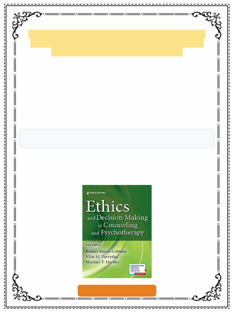 Ethics and Decision Making in Counseling and Psychotherapy 5th Robert ...