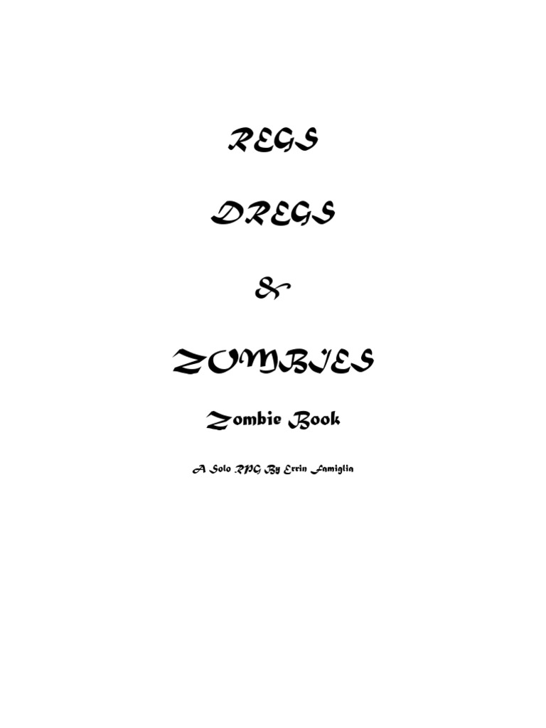Regs Dregs & Zombies Zombie Book | PDF