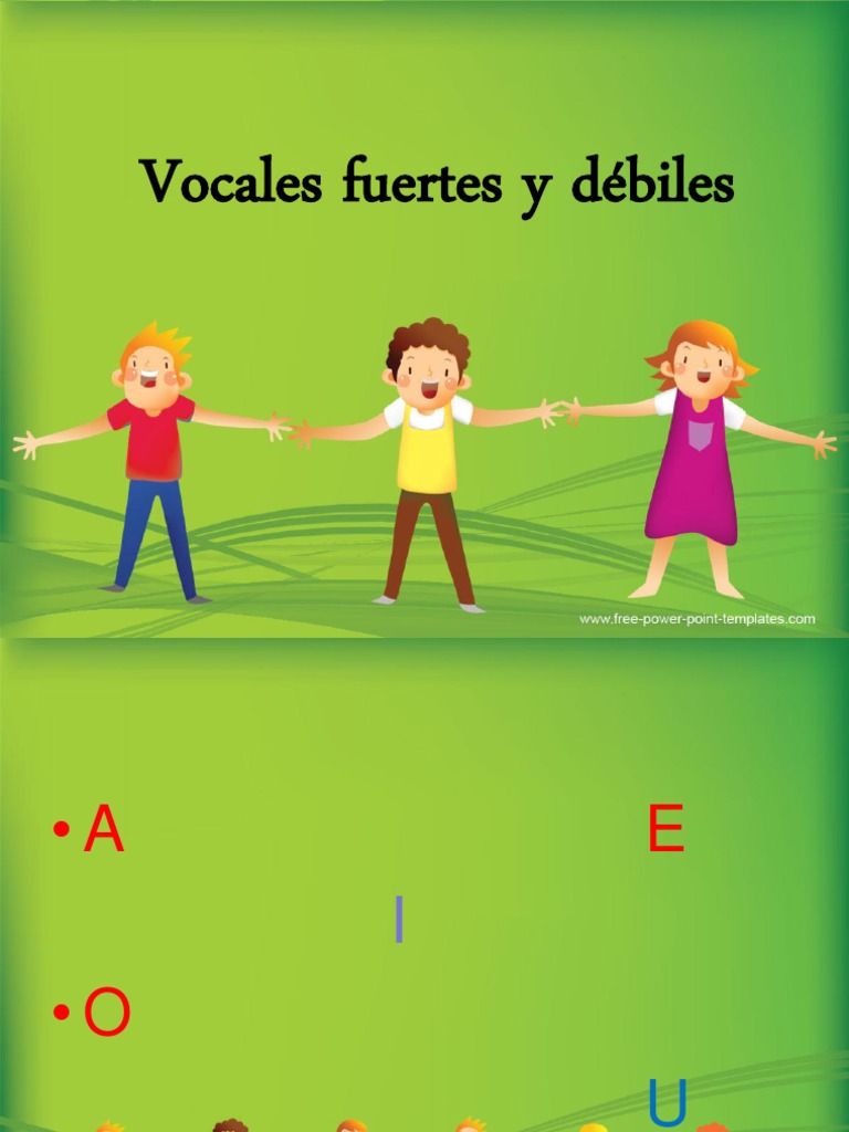 Vocales Fuertes y Débiles: Ejemplos | PDF