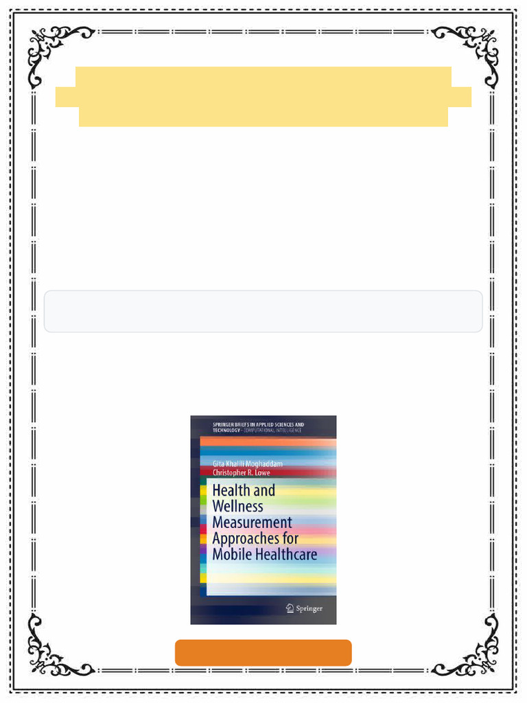Health and Wellness Measurement Approaches for Mobile Healthcare Gita ...