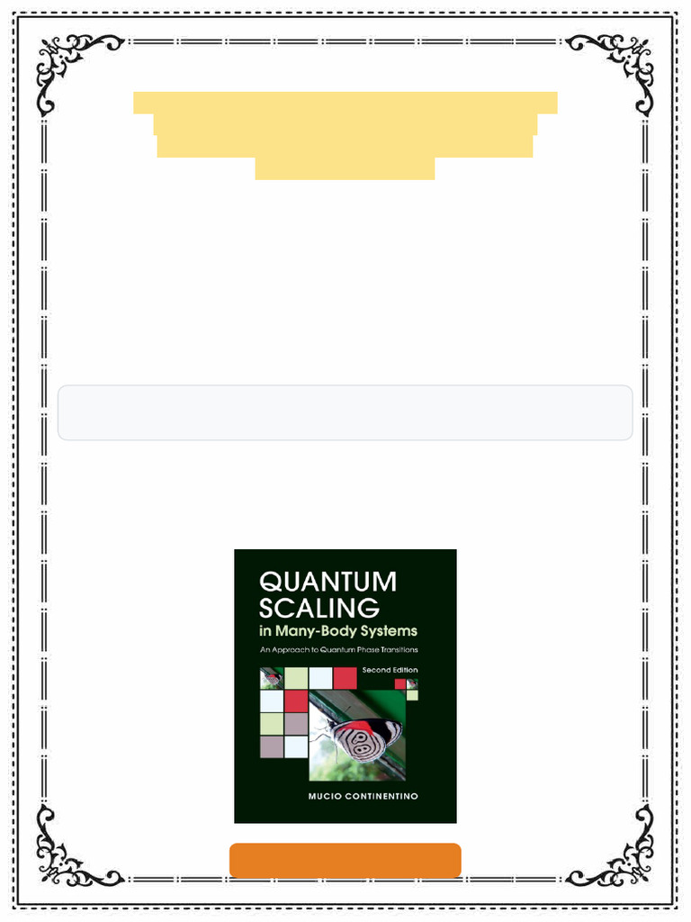 Quantum Scaling in Many Body Systems An Approach To Quantum Phase ...