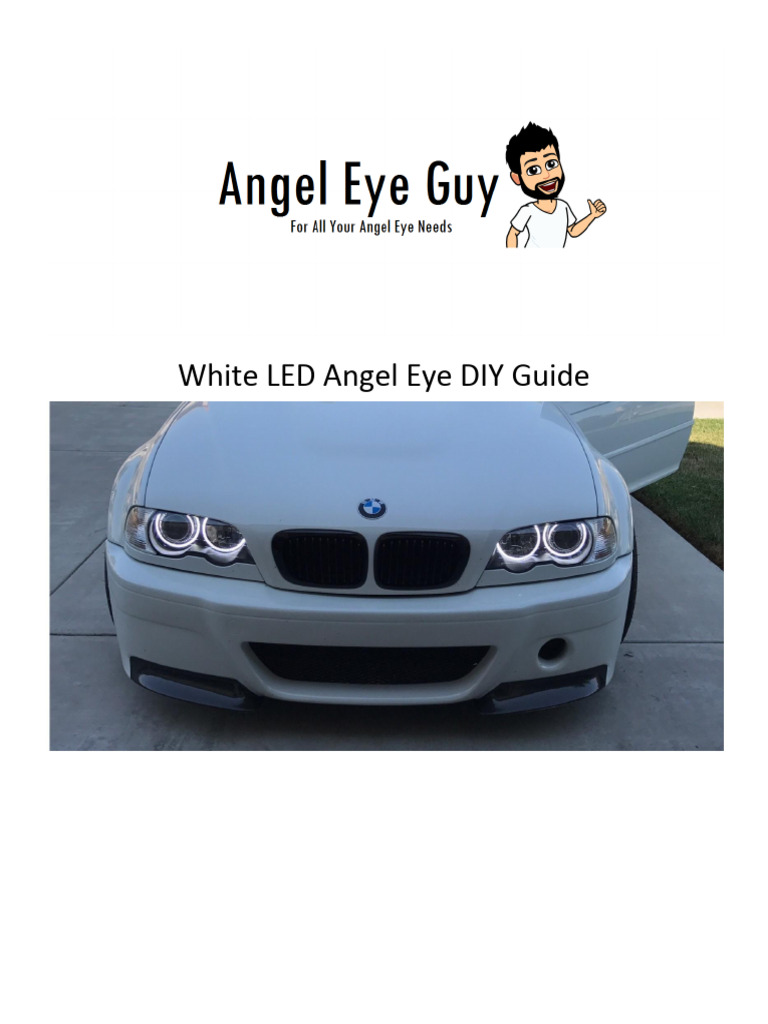DIY White LED Angel Eyes Installation Guide | PDF | Headlamp ...