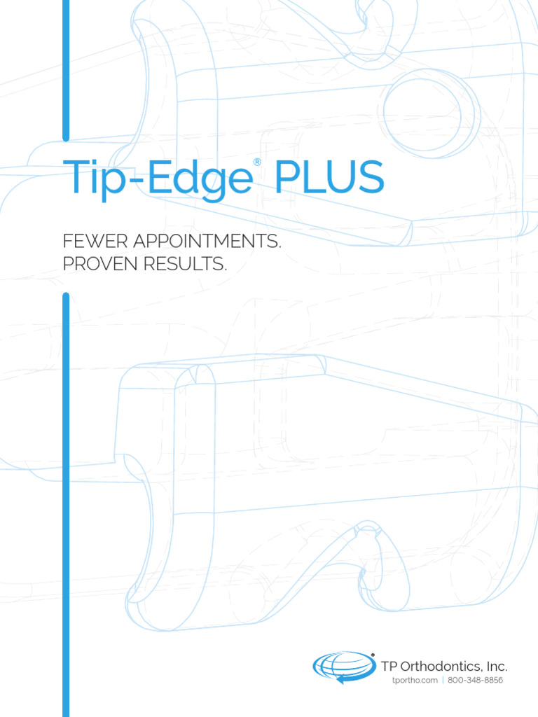 996 462 Tip Edge Brochure - 2021 - A | PDF | Orthodontics | Dentistry ...