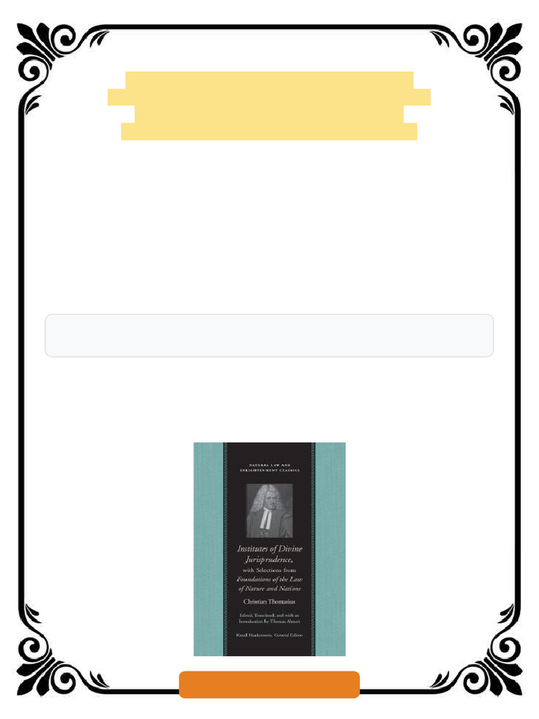Institutes of Divine Jurisprudence with Selections from Foundations of ...