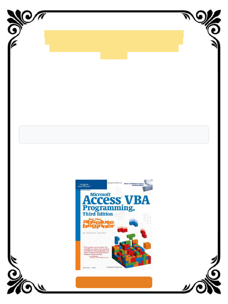 Microsoft Access VBA programming for the absolute beginner 3rd Edition ...
