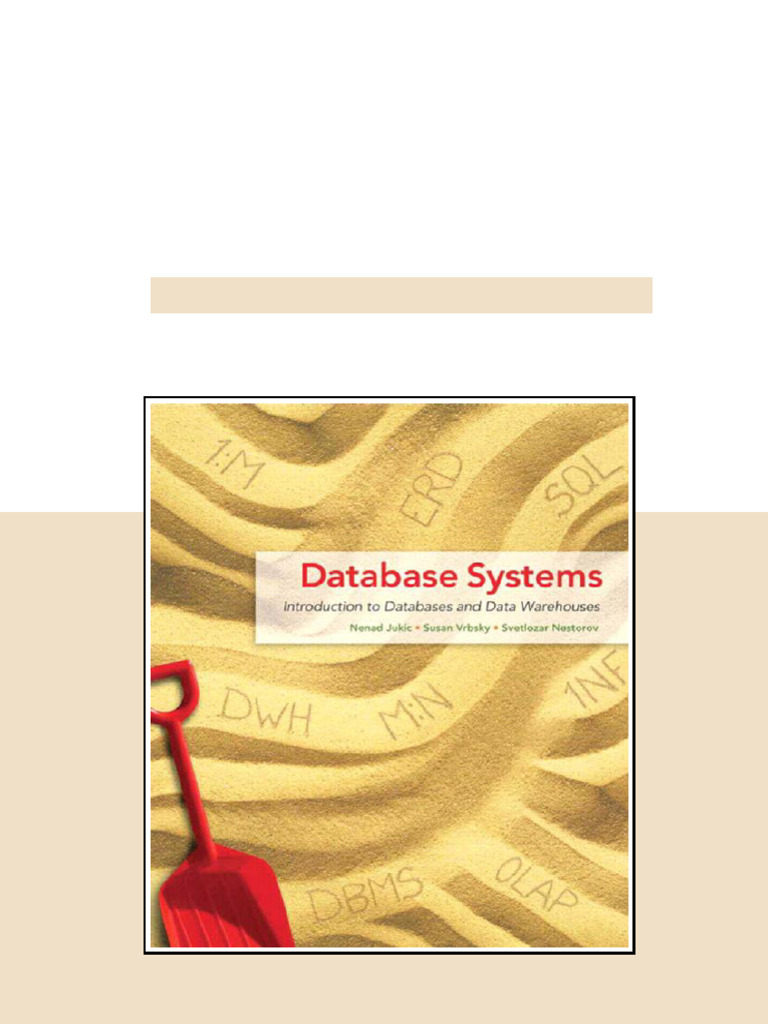 Database Systems Introduction to Databases and Data Warehou available ...