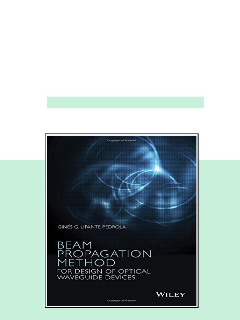 Beam Propagation Method For Design of Optical Waveguide Devices 1st ...