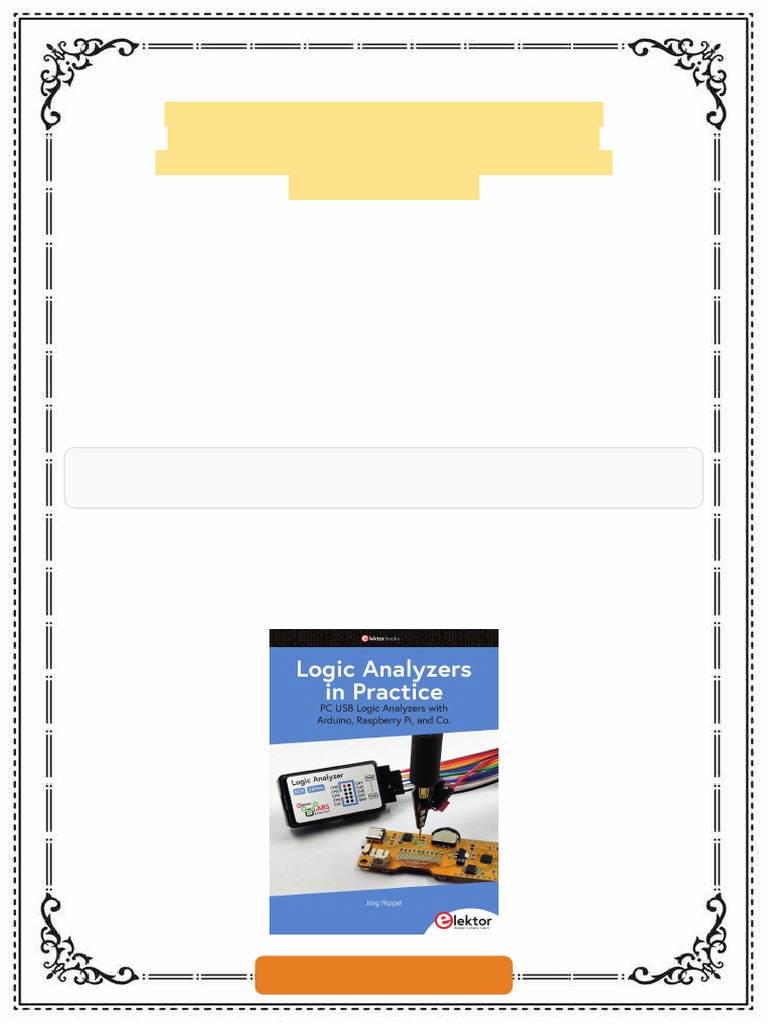 Logic Analyzers in Practice PC USB Logic Analyzers with Arduino Raspberry Pi and Co 1st Edition ...