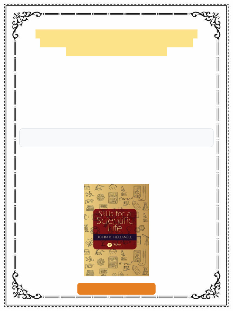 Skills For A Scientific Life 1st Edition John R. Helliwell Ebook ...