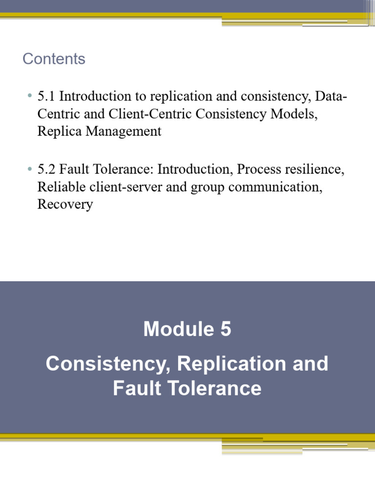 Module 5 (1) | PDF | Replication (Computing) | Fault Tolerance