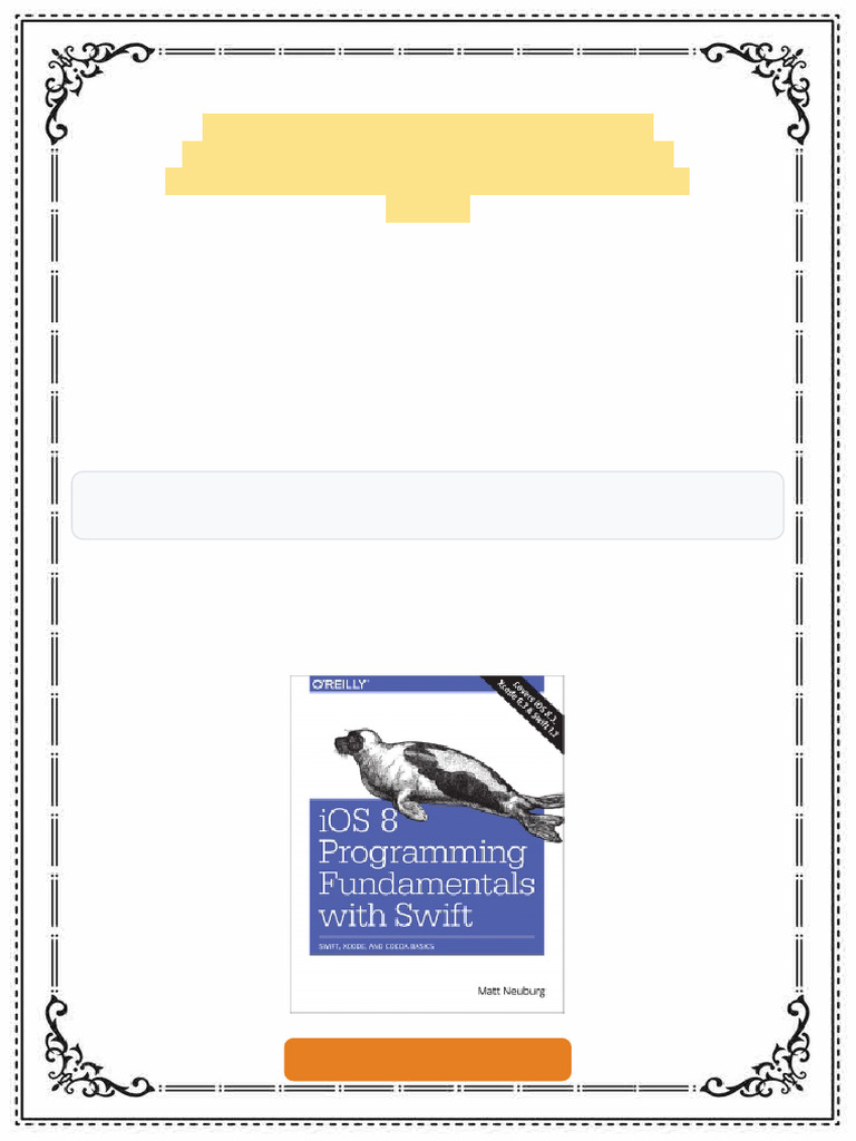 iOS 8 Programming Fundamentals with Swift Swift Xcode and Cocoa Basics ...