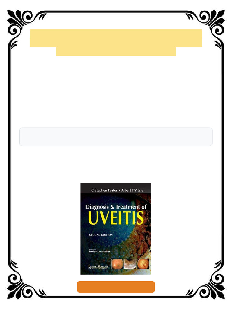 Diagnosis and Treatment of Uveitis 2nd Edition C Stephen Foster MD Facs ...