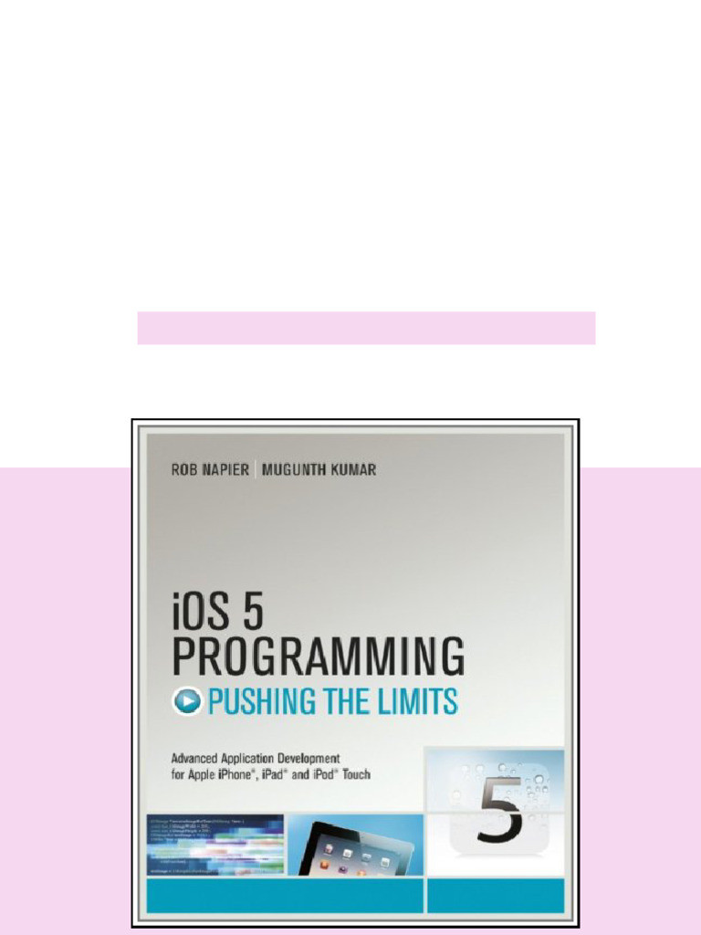 (Ebook) iOS 5 Programming Pushing the Limits: Developing Extraordinary Mobile Apps for Apple ...