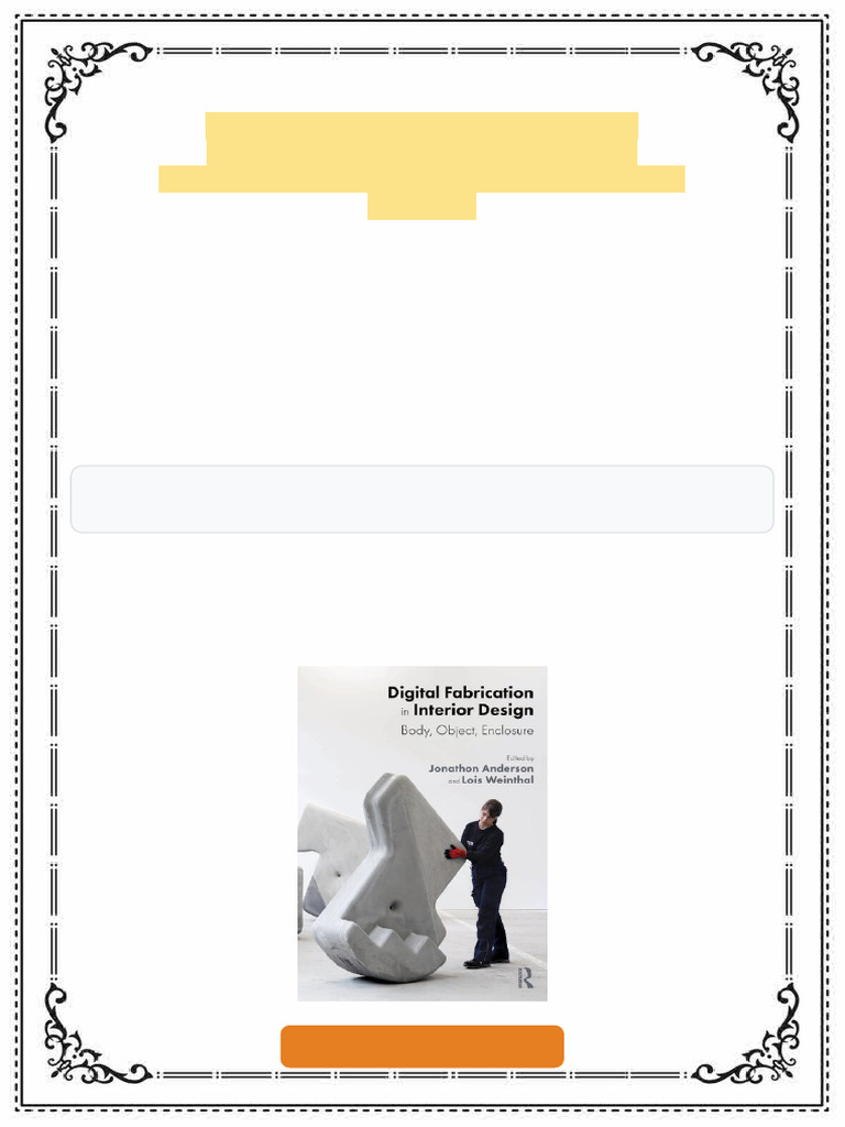 Digital Fabrication in Interior Design Body Object Enclosure 1st ...
