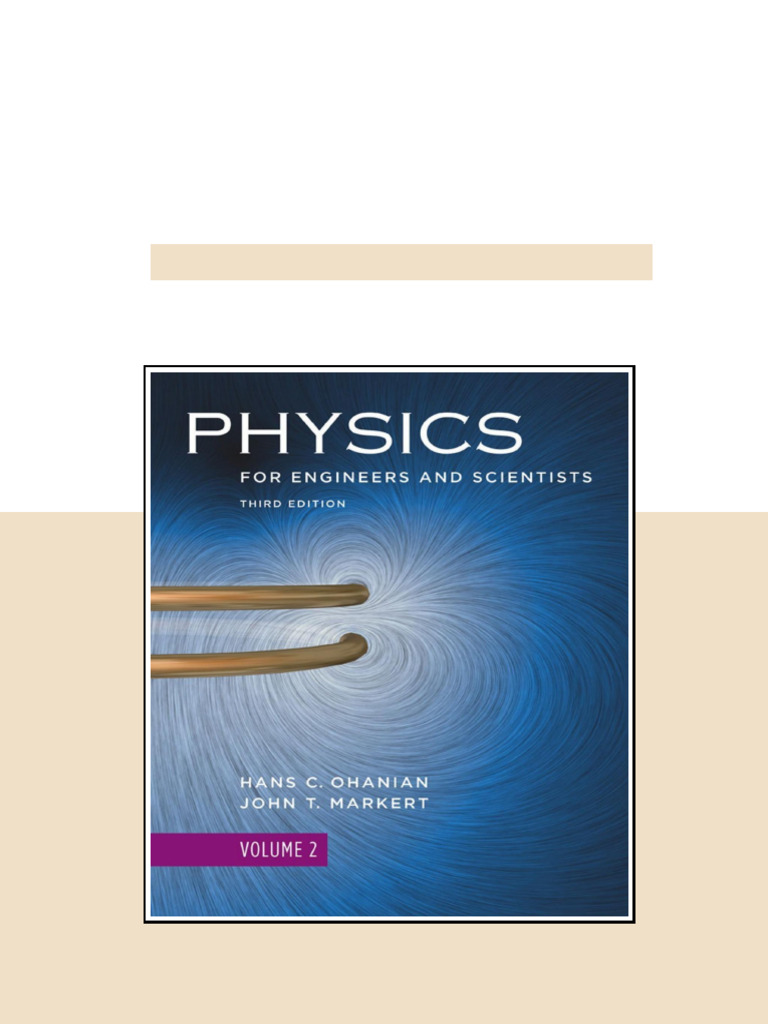 Physics for Engineers and Scientists 3rd Edition Vol. 2 available full ...