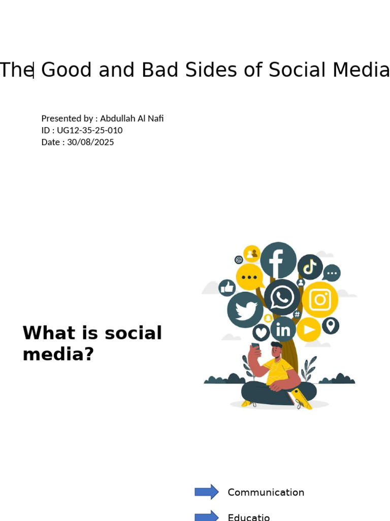 The Good and Bad Sides of Social Media Presentation | PDF
