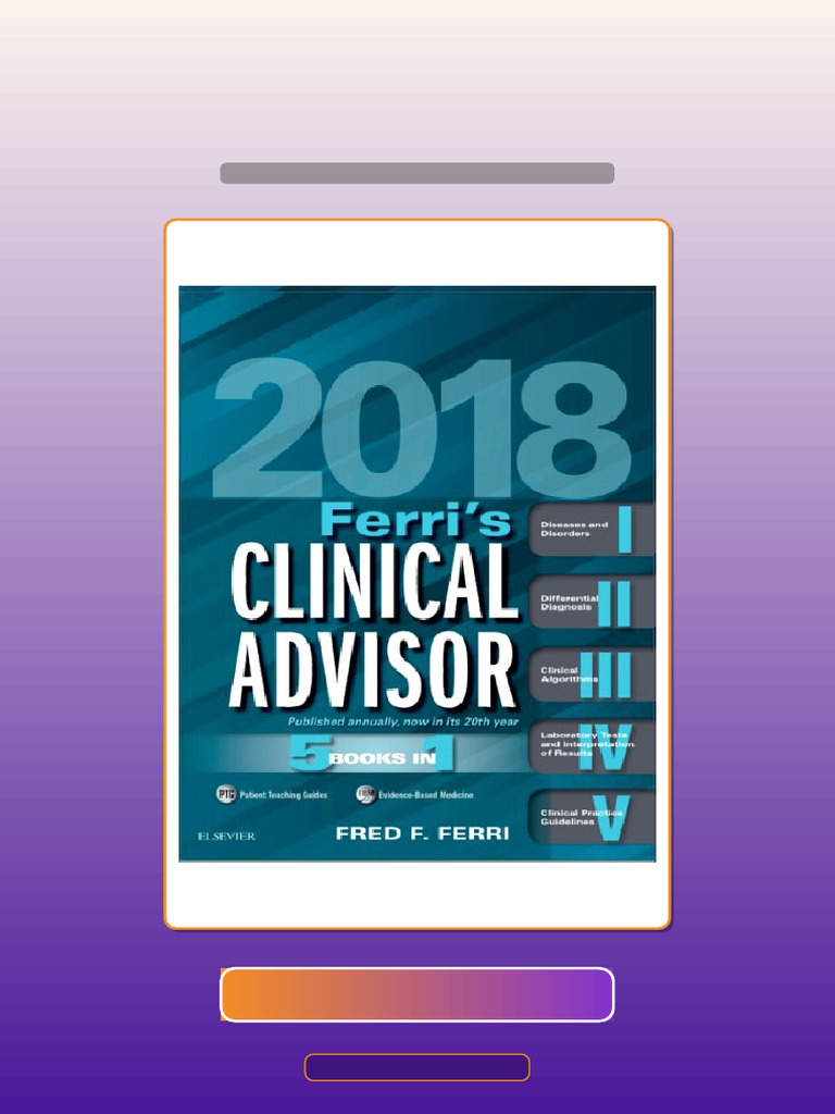 Ferris Clinical Advisor 2018 20th Edition Fred F Ferri Test Bank | PDF ...