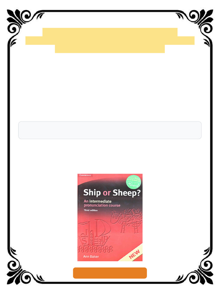 Ship or Sheep An Intermediate Pronunciation Course 3rd Edition Ann ...