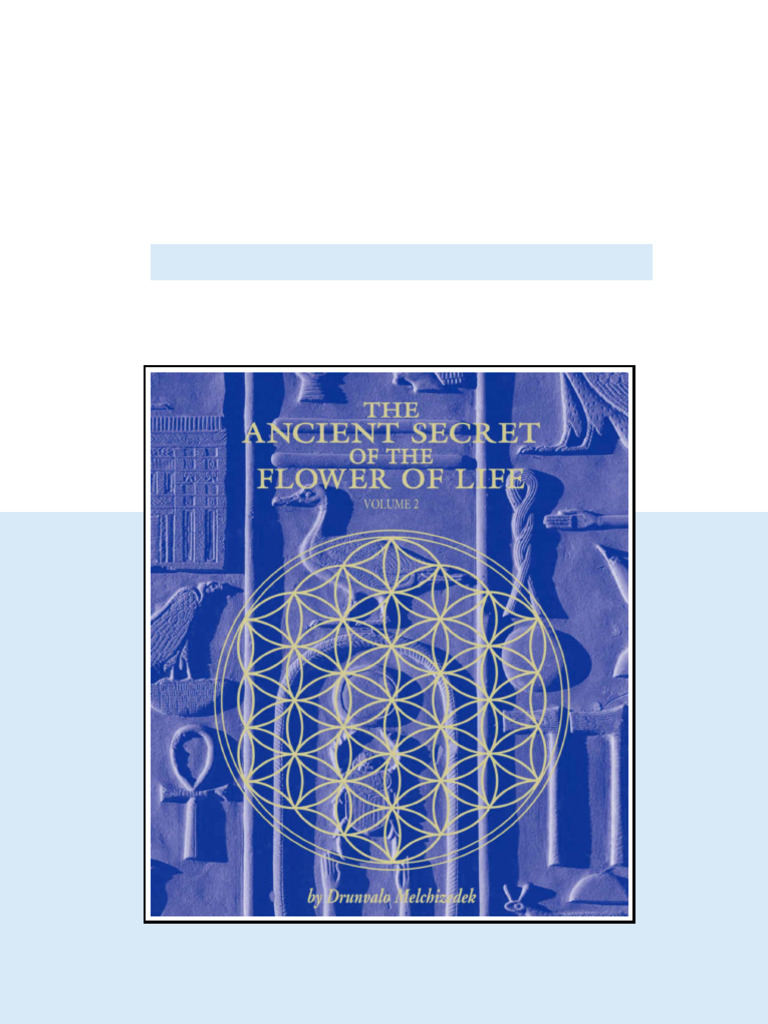 Ancient Secret of the Flower of Life Volume 2 The full | PDF