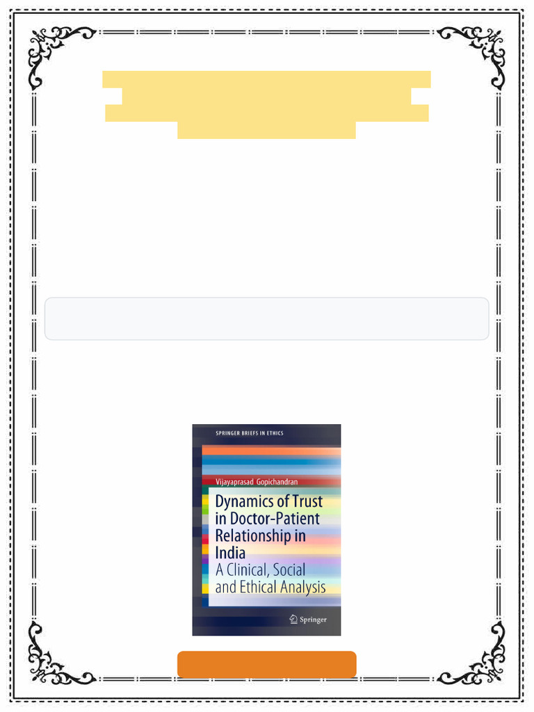 Dynamics of Trust in Doctor Patient Relationship in India A Clinical ...