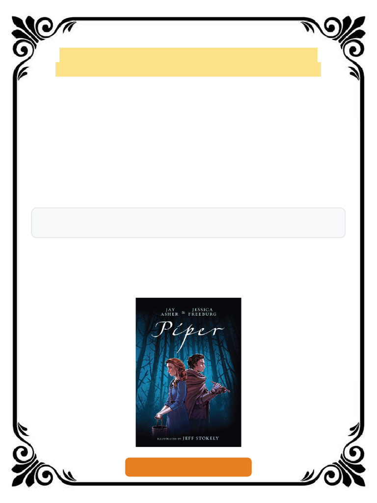 Piper 1st Edition Jay Asher Jessica Freeburg eBook no waiting time | PDF