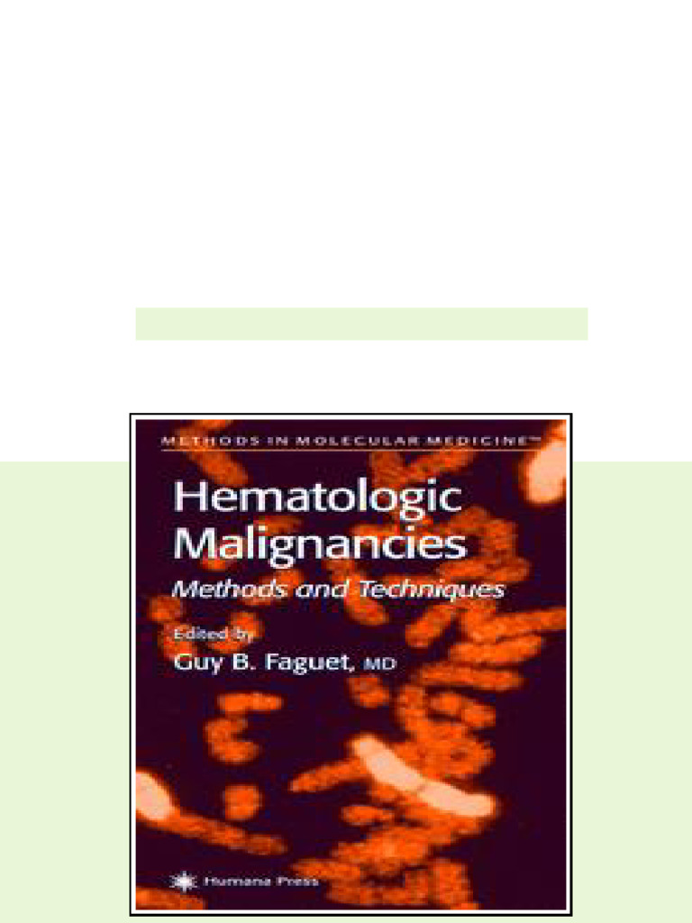 (Ebook) Hematologic Malignancies: Methods and Techniques by Avery A ...